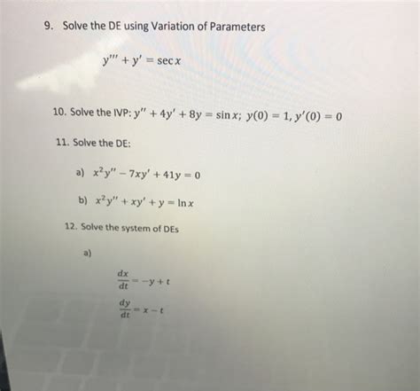 solved 9 solve the de using variation of parameters y