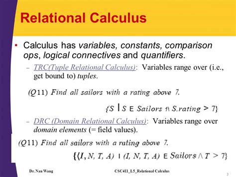 Csc Dbms Design Dr Nan Wangcsc L Relational Calculus