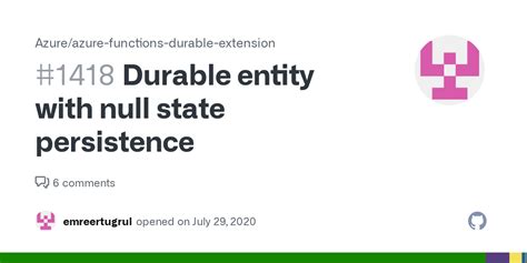 durable entity with null state persistence · issue 1418 · azure azure functions durable
