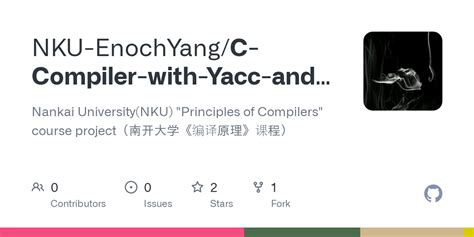 GitHub NKU EnochYang C Compiler With Yacc And Lex Nankai University