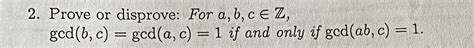 solved 2 prove or disprove for a b c∈z