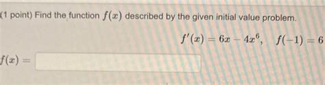 solved 1 point find the function f x described by the