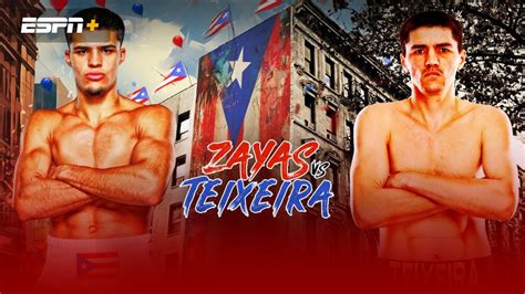 En Español Top Rank Boxing On Espn Zayas Vs Teixeira 6824 Stream En Vivo Espn Deportes
