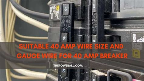 Choosing The Right Wire Size A Guide To 40 Wire Size Updated