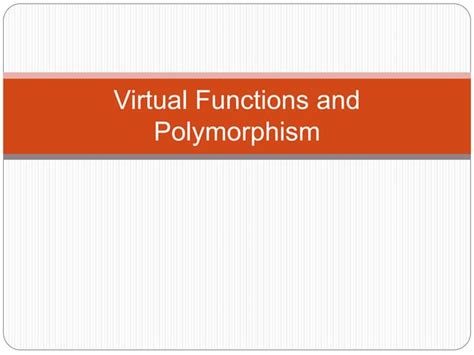 virtual function and polymorphism ppt