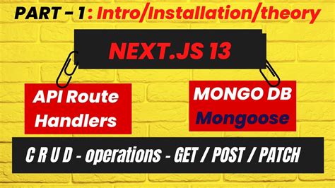 Part 1 Next JS 13 CRUD Operations With Mongooddb Mongooose Rest