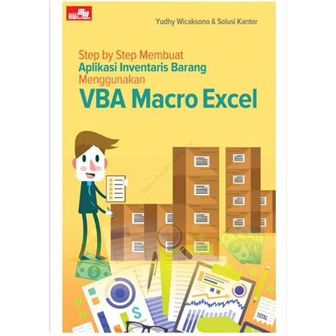 Jual Step By Step Membuat Aplikasi Inventaris Barang Menggunakan VBA