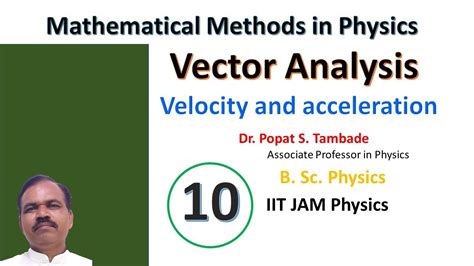 velocity and acceleration in plane polar coordinates vector analysis bsc physics youtube