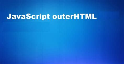 How To Get Element S Outer HTML Using JQuery Fedingo