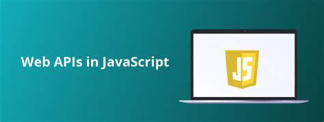introduction to web apis in javascript