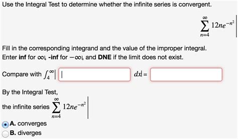solved use the integral test to determine whether the