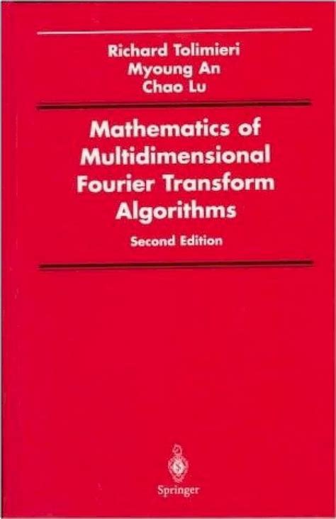 pdf mathematics of multidimensional fourier transform algorithms second edition signal