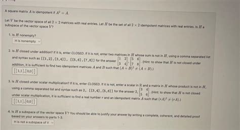 solved a square matrix a is idempotent if a2 a let v be the