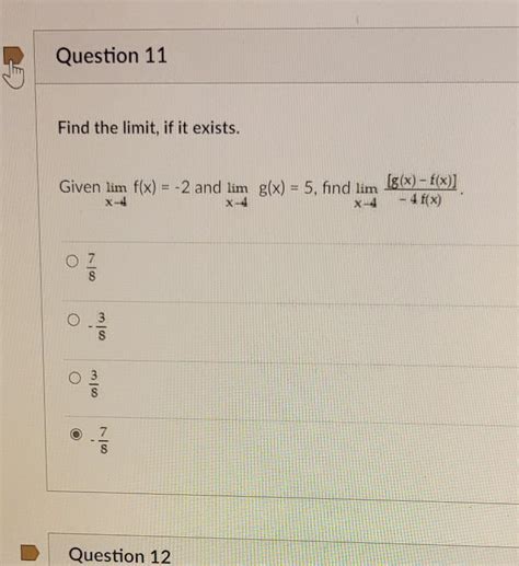solved find the limit if it exists given limx→4f x −2 and