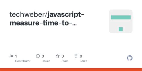 github techweber javascript measure time to execute function