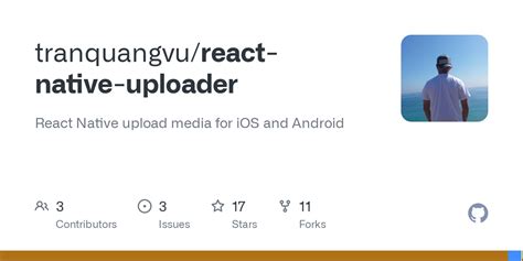 GitHub Tranquangvu React Native Uploader React Native Upload Media