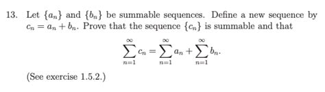 solved 13 let {an} and {n} be summable sequences define a