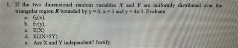 solved if the two dimensional random variables x and y are