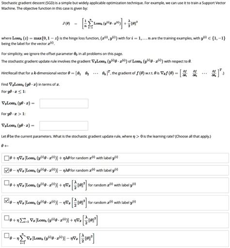 solved stochastic gradient descent sgd is simple but widely applicable optimization technique