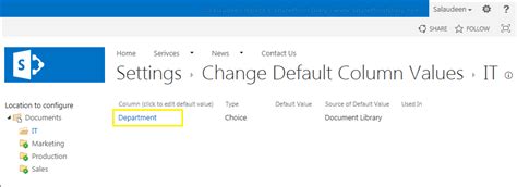 column default value settings based on location in sharepoint 2013 sharepoint diary