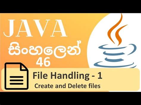 Java Tutorial 47 Create And Delete Files File Handling 1