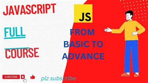 javascript javascript full course javascript in one video youtube