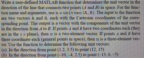 solved write a user defined matlab function that determines