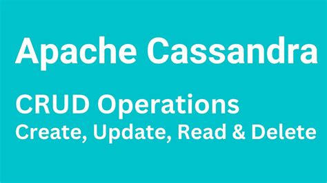 Apache Cassandra CRUD Operations Create Update Read Delete YouTube