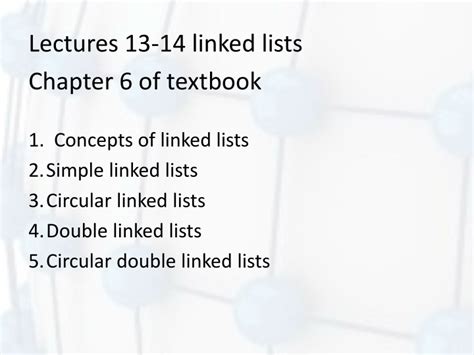 ppt lectures 13 14 linked lists chapter 6 of textbook 1 concepts of linked lists simple