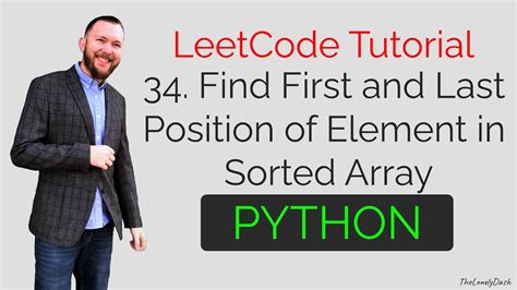 34 Find First And Last Position Of Element In Sorted Array Python