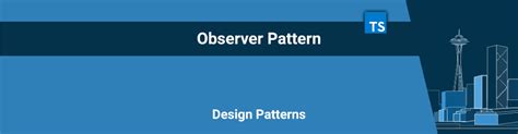observer pattern — design patterns com typescript by ronaldo meneguite medium