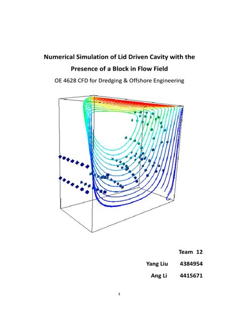 numerical simulation of lid driven cavity with the presence of a block in flow field fluid