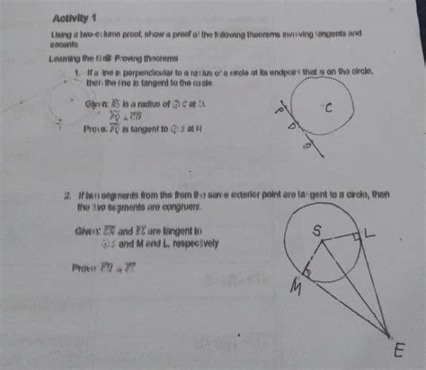 using a two column proof show a proof of the following theorems involving tangents and secants