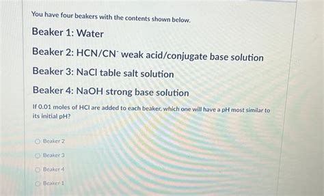 Solved You Have Four Beakers With The Contents Shown Below Chegg