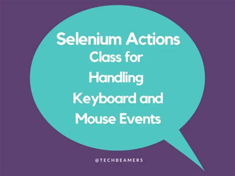 selenium actions class events explained techbeamers