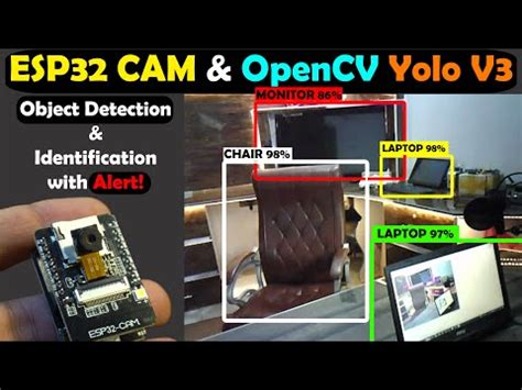 ESP32 CAM With Python OpenCV Yolo V3 For Object Detection And