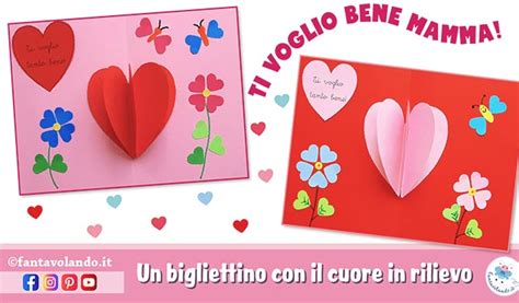 Lavoretti Per La Festa Della Mamma Un Bigliettino Con Il Cuore In