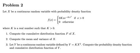 solved problem 2 let x be a continuous random variable with