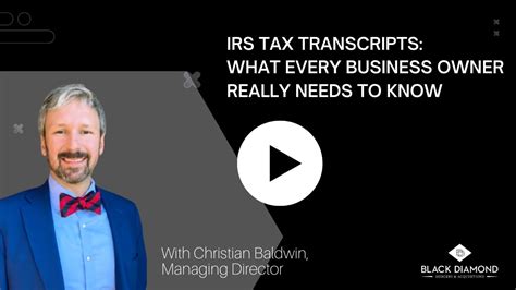 Don T Let Irs Tax Transcripts Delay The Sale Of Your Business Here S