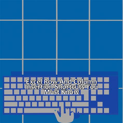 19 Excel Shortcuts For Inserting Rows And Columns ManyCoders