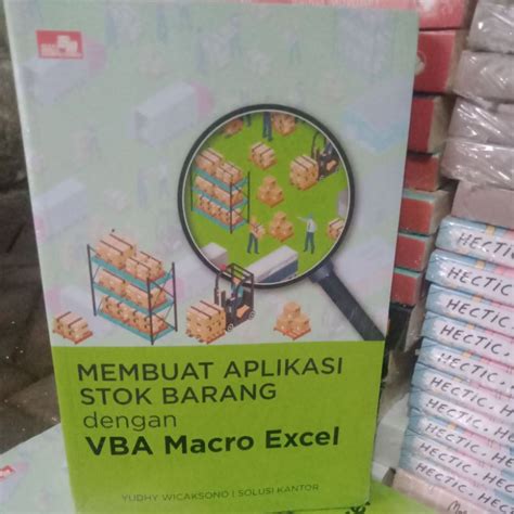 Jual MEMBUAT APLIKASI STOK BARANG DENGAN VBA MACRO EXCEL Shopee Indonesia