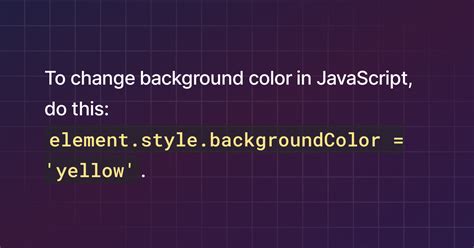 How To Change Background Color In JavaScript