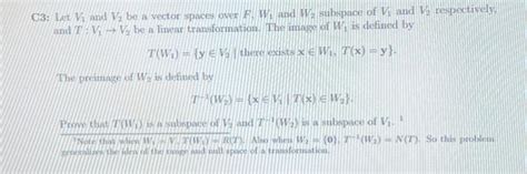 solved 3 let v1 and v2 be a vector spaces over f w1 and w2