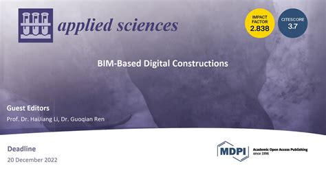 applied sciences special issue bim based digital constructions