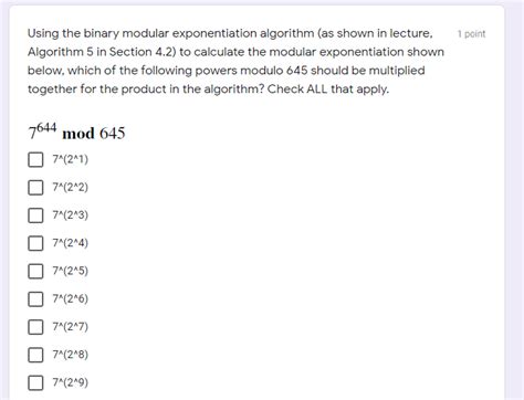solved 1 point using the binary modular exponentiation