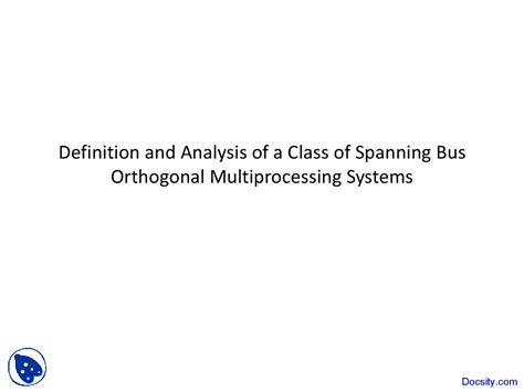 orthogonal multiprocessing systems computer systems architecture lecture slides docsity