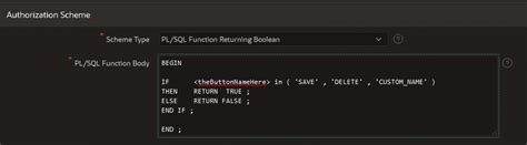 Apex Authorization Scheme PL SQL How To Get The Name Of Button Tested