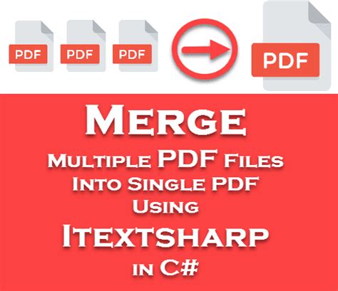 Merge Multiple PDF Files Into Single PDF Using Itextsharp In C