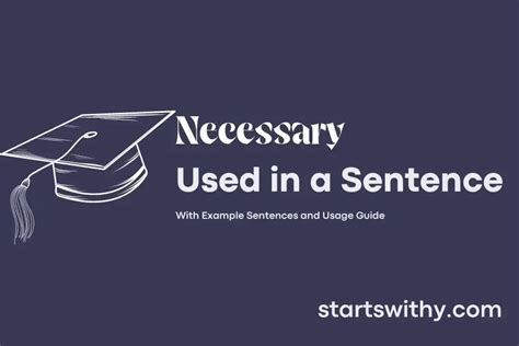 NECESSARY In A Sentence Examples 21 Ways To Use Necessary