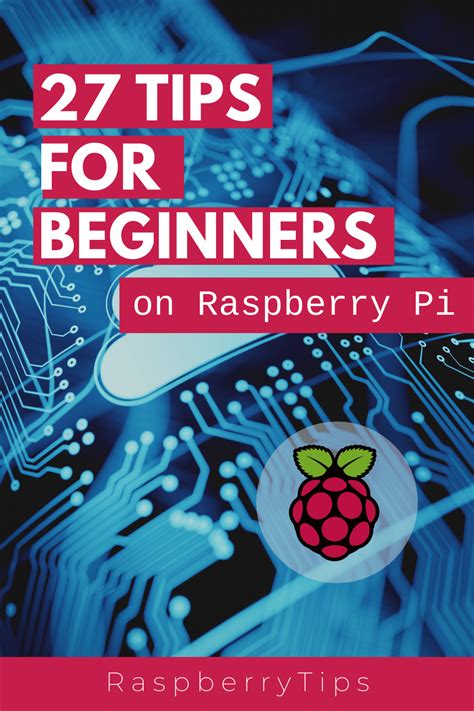 27 tips for raspberry pi beginners raspberry projects raspberry pi projects cool raspberry